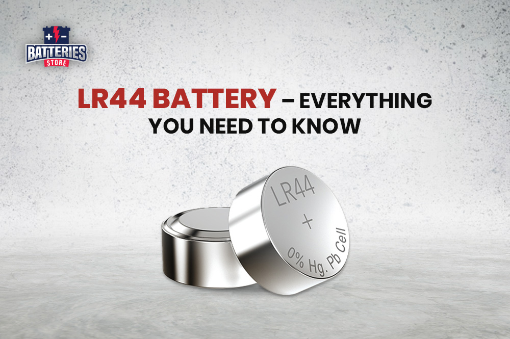 LR44 Battery – Everything You Need to Know | Batteries Store